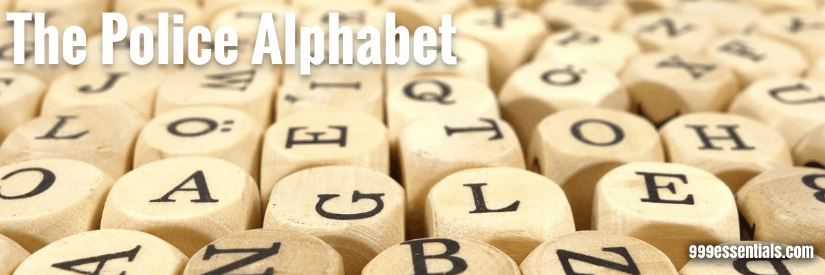 UK Police Phonetic Alphabet - 999 Essentials